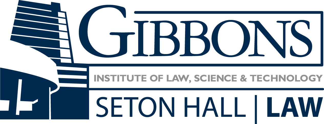 Seton Hall Law Gibbons Institute of Law, Science & Technology ...